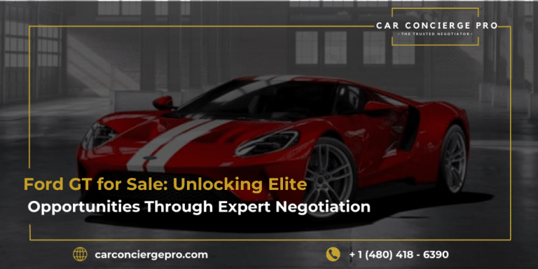Ford GT for Sale: Unlocking Elite Opportunities Through Expert ...